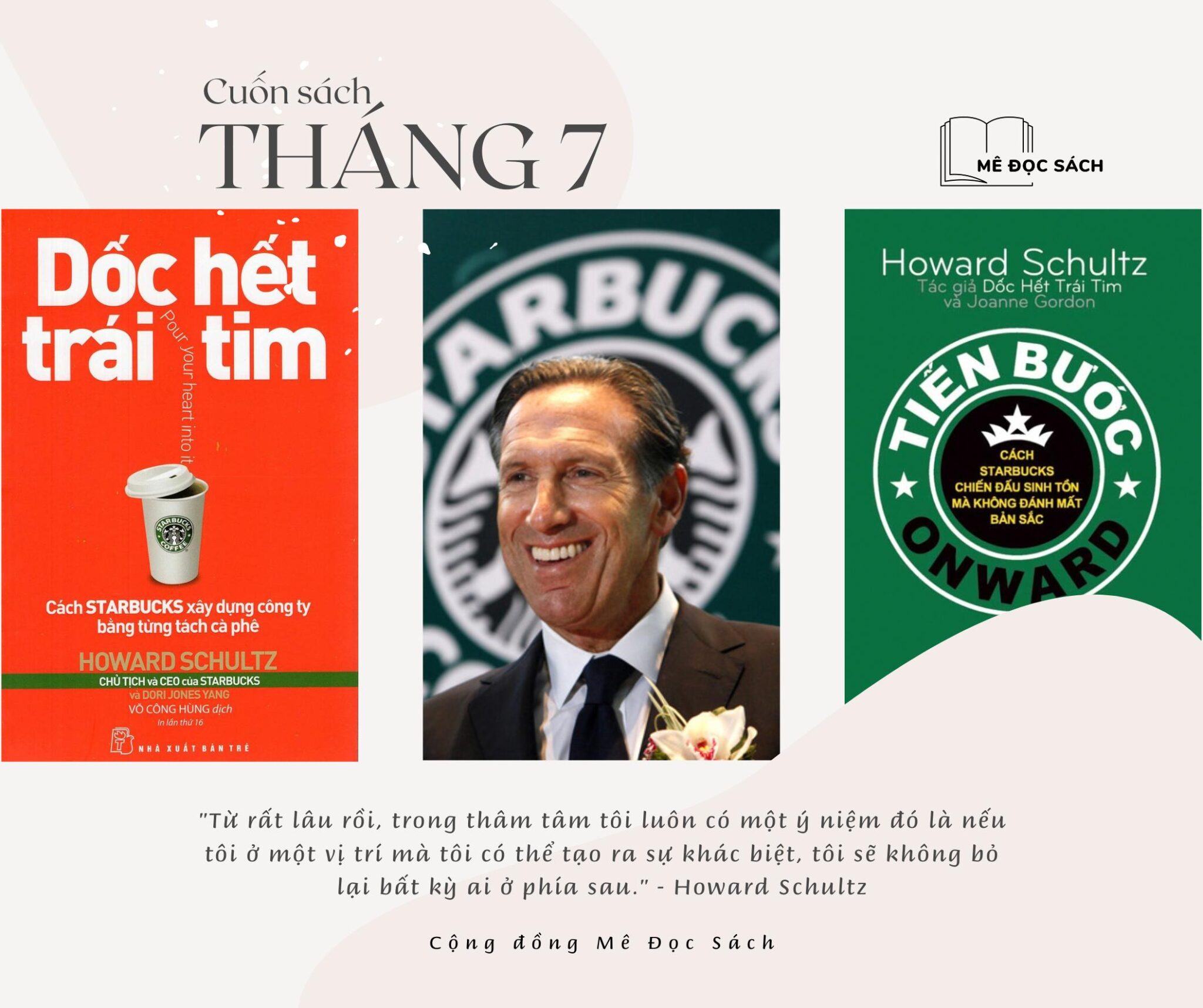 Dốc hết trái tim - Tiến bước | Howard Schultz » HODL.VN